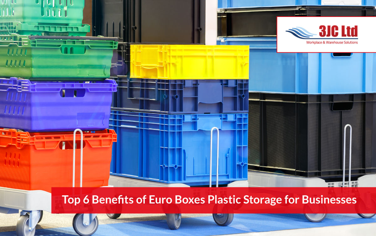 Top 6 Benefits of Euro Boxes Plastic Storage for Businesses - 3jc