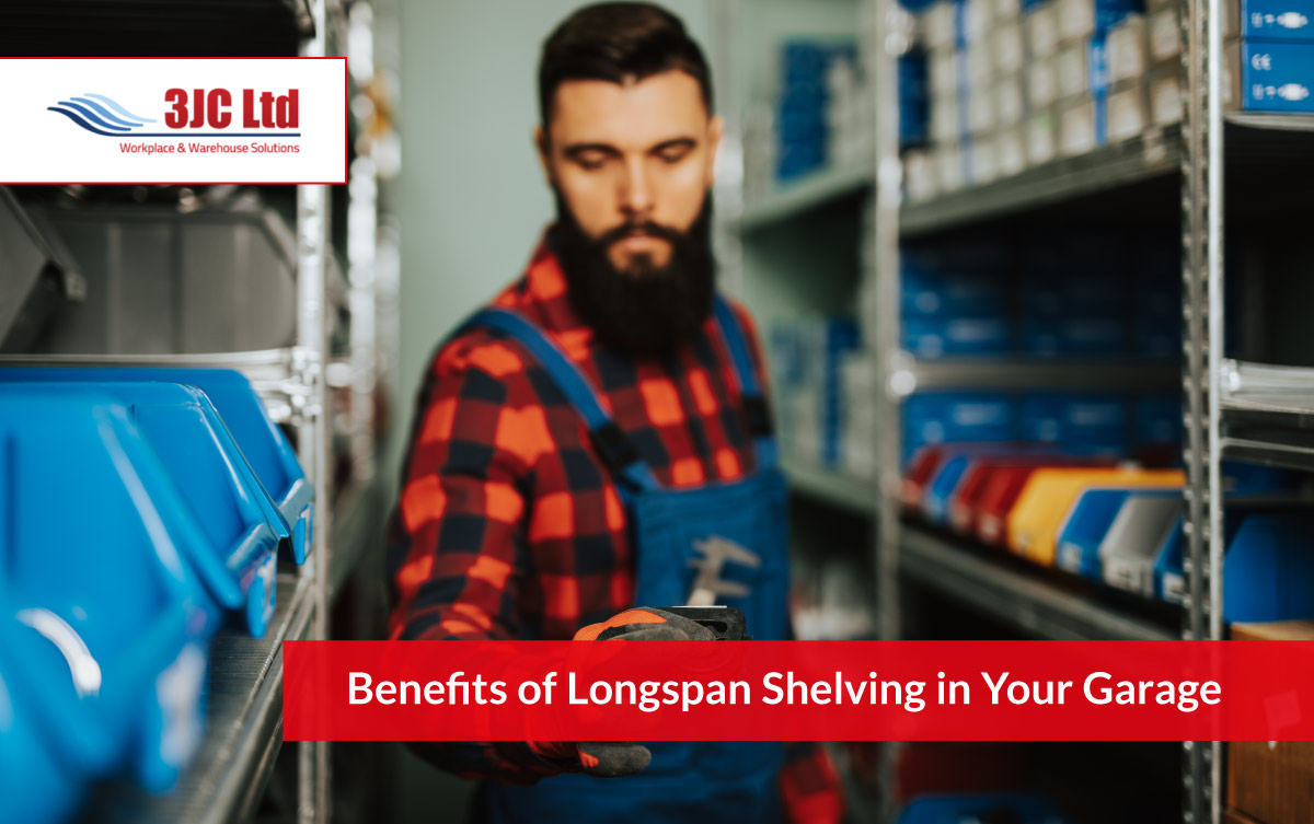 Benefits of Longspan Shelving in Your Garage - 3JC LTD
