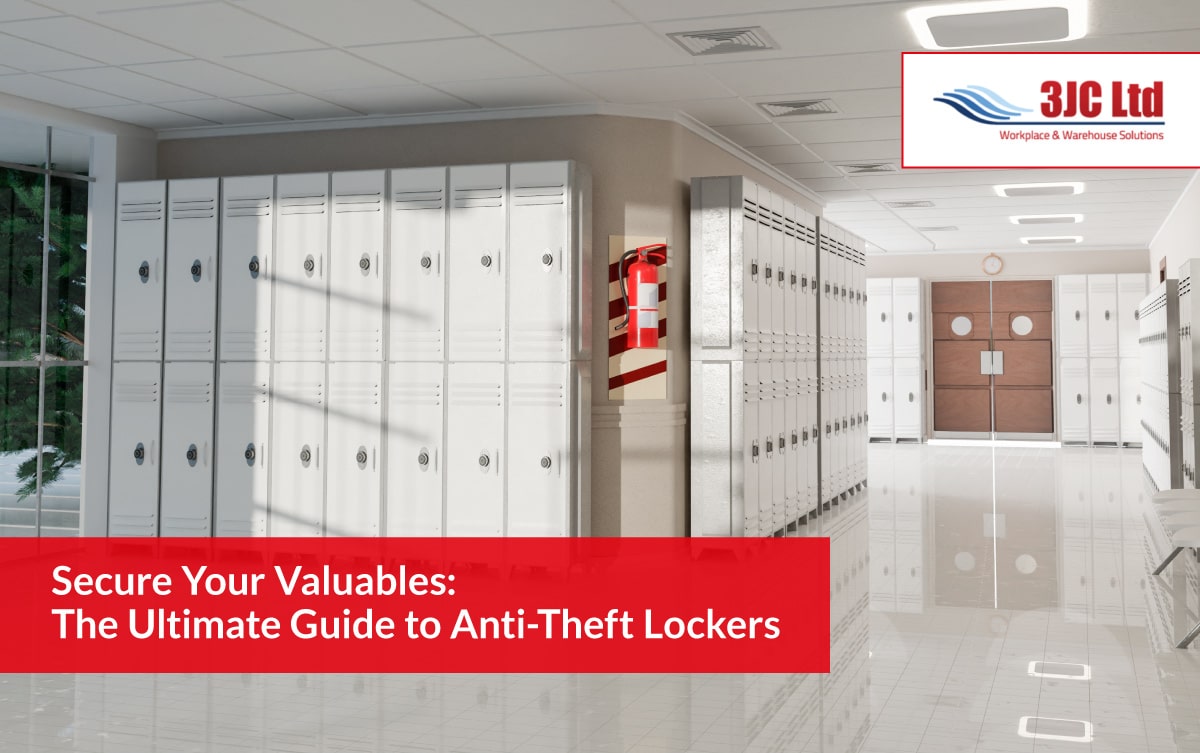 Secure Your Valuables: The Ultimate Guide to Anti-Theft Lockers - 3jc