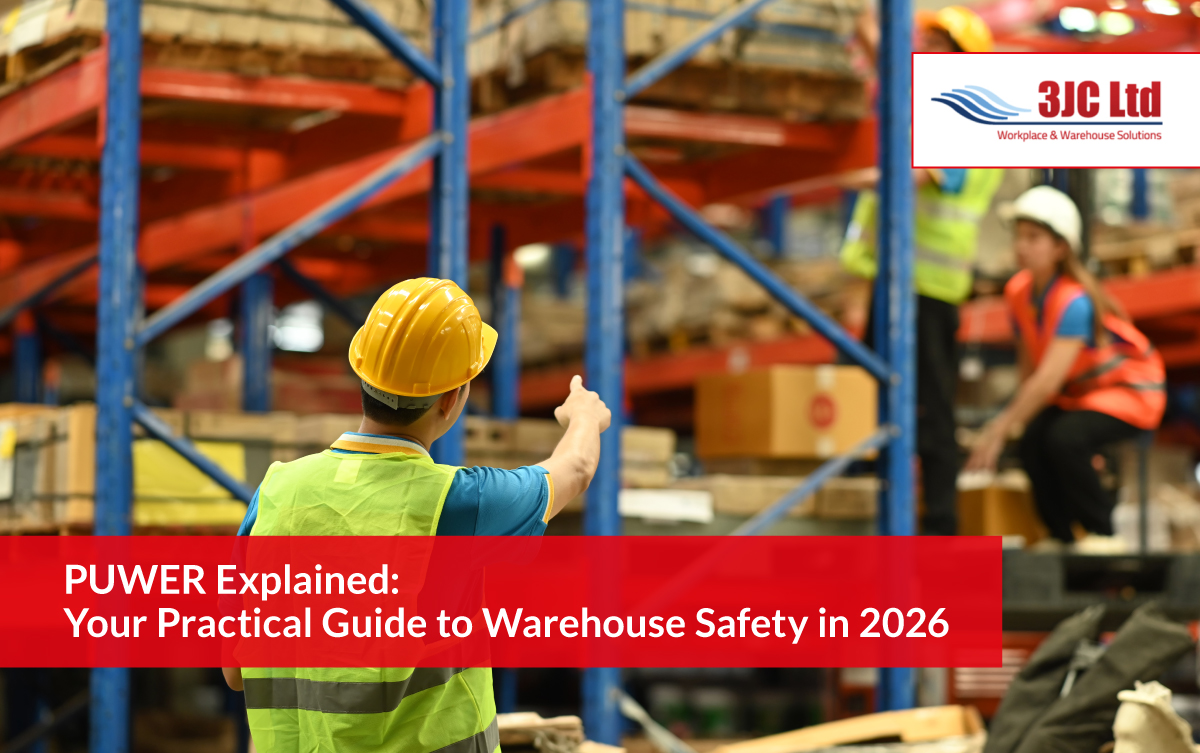PUWER Explained: Your Practical Guide to Warehouse Safety in 2026 - 3jc